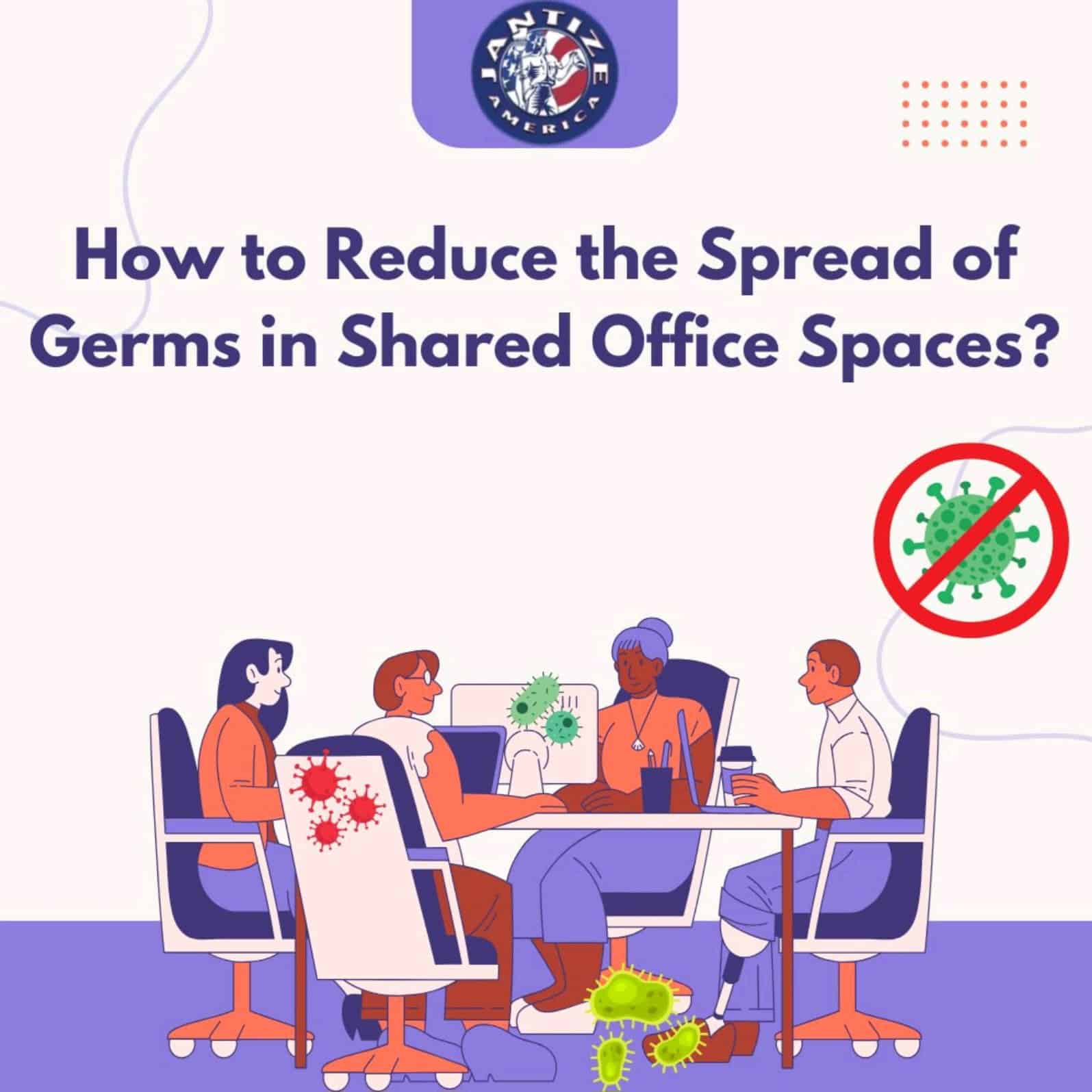 Creating a Healthier Workplace: Tips for Maintaining a Clean and Germ ...